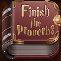 Finish the Proverbs - Free Online Word Games